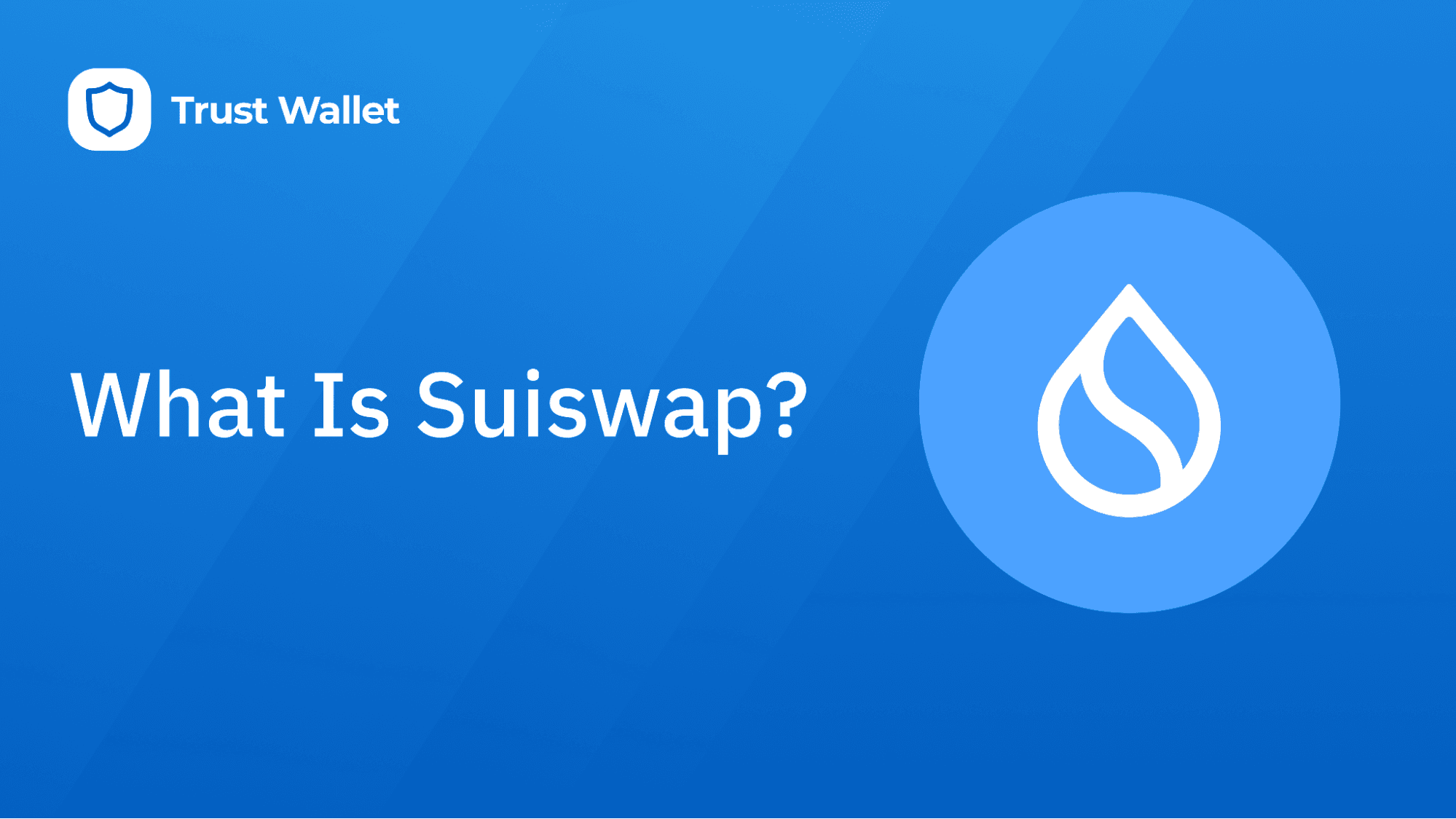 What Is Suiswap? | Trust