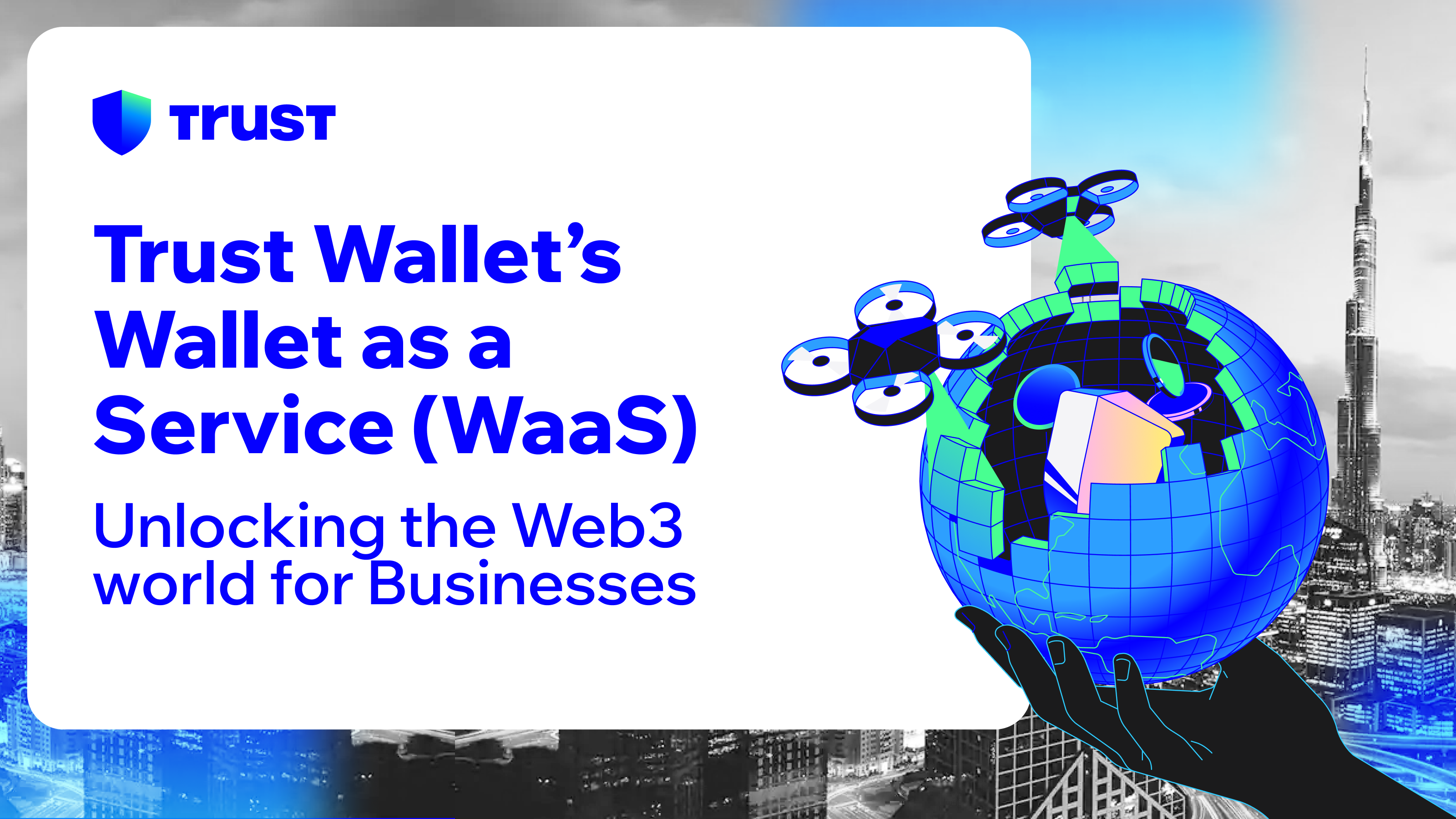 Introducing Trust Wallet WaaS: Powering Decentralized Services for ...