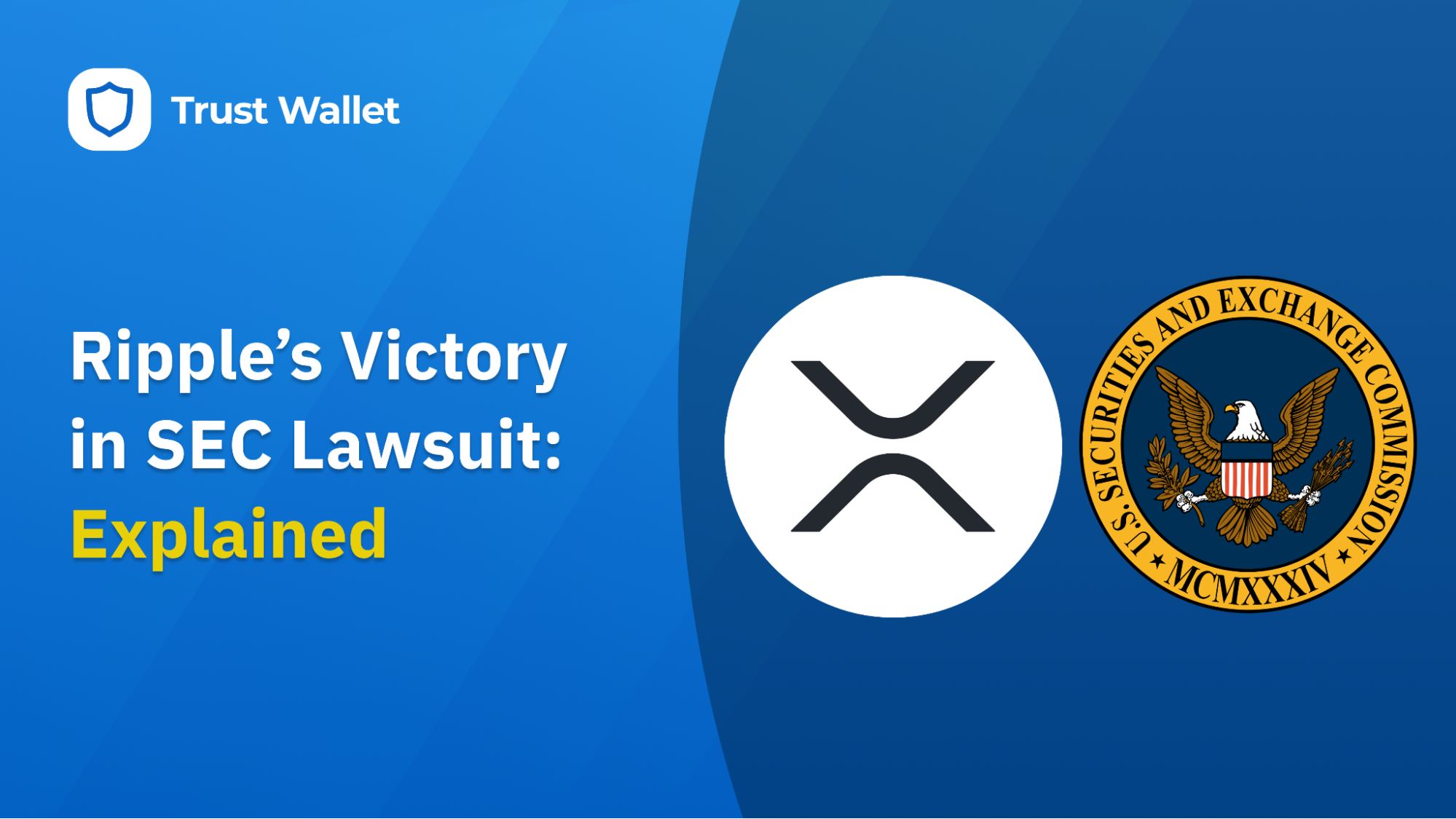 Ripple’s Victory in SEC Lawsuit: Explained | Trust