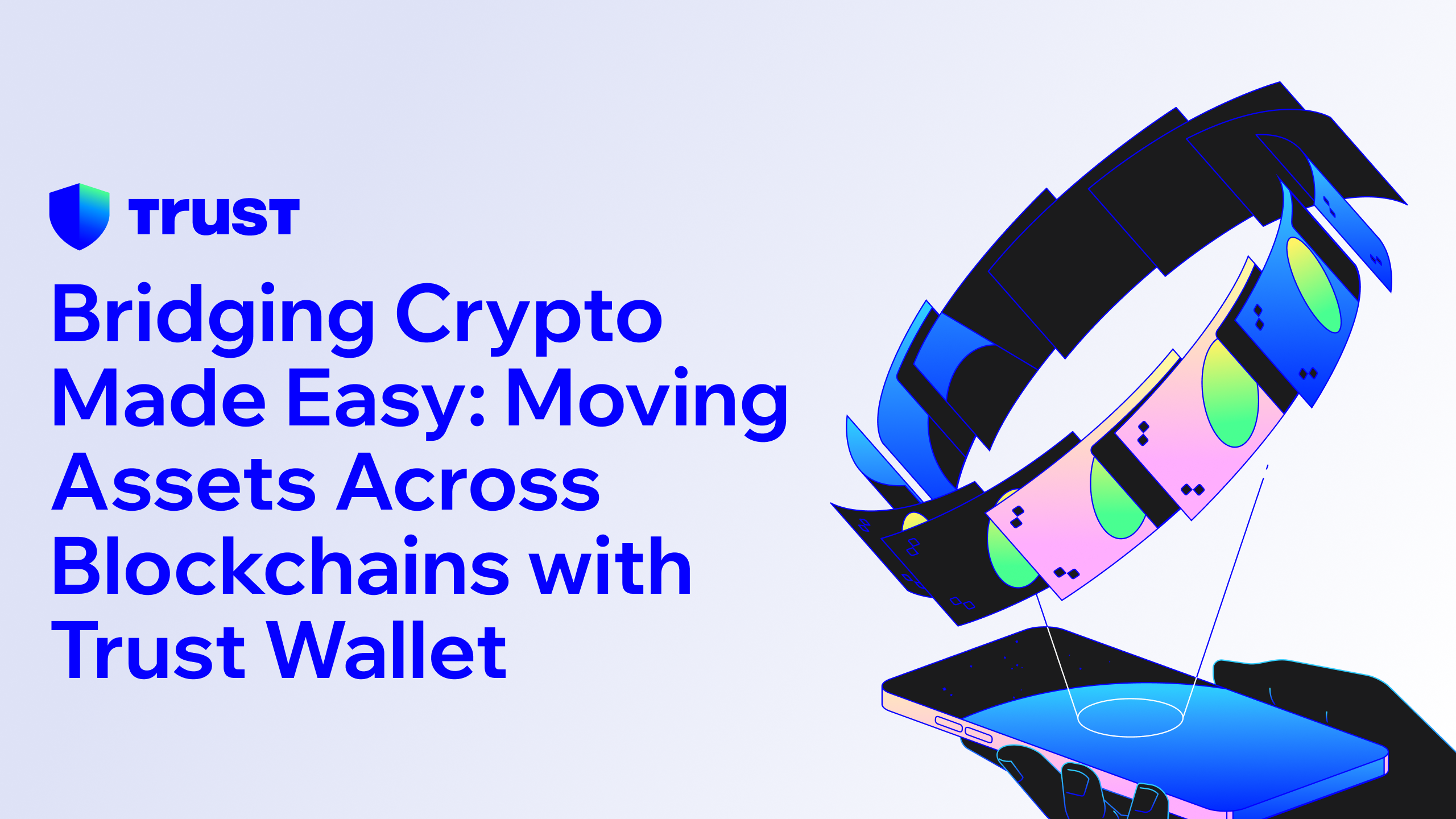 Bridging Crypto Made Easy: Moving Assets Across Blockchains with Trust ...