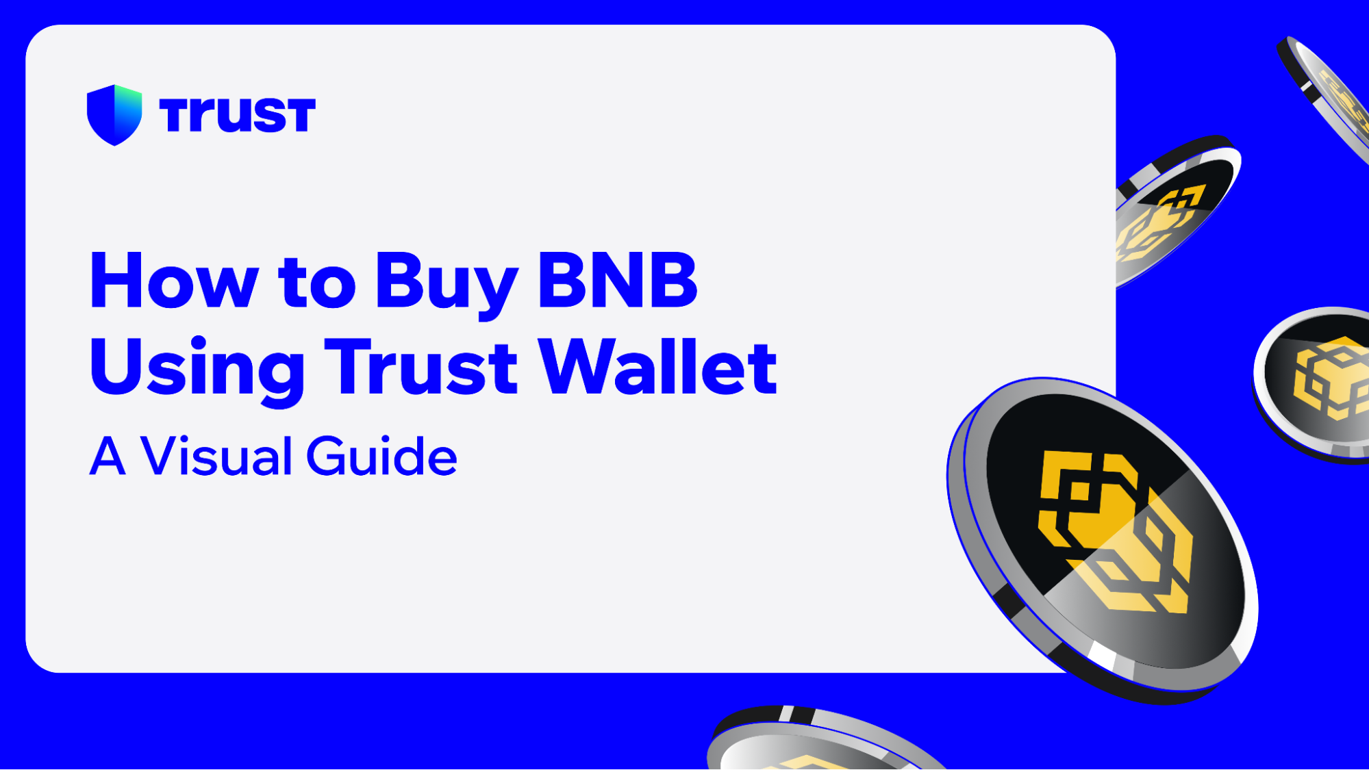How to Buy BNB Using Trust Wallet: A Visual Guide | Trust