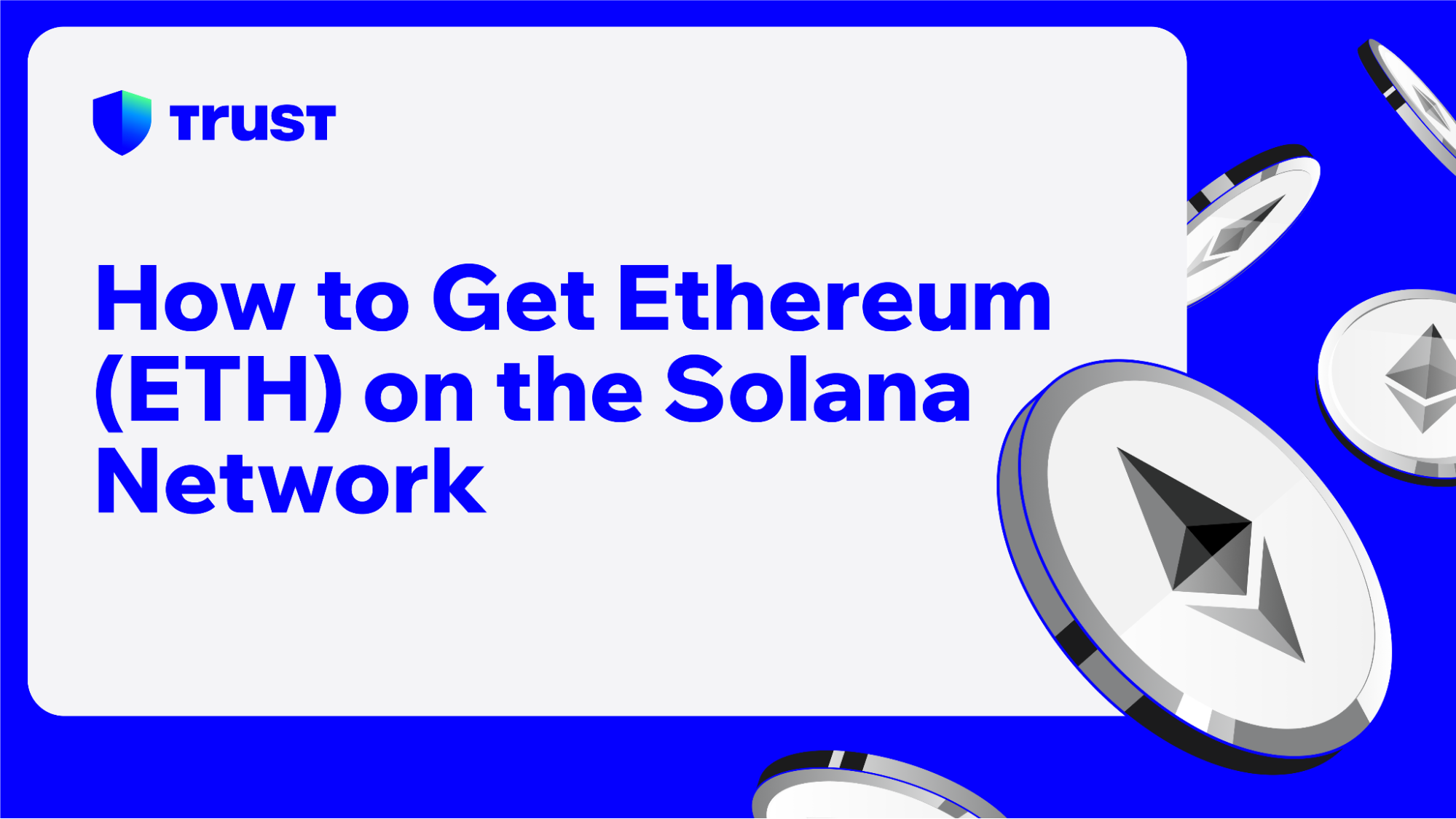 How to Get Ethereum (ETH) on the Solana Network | Trust