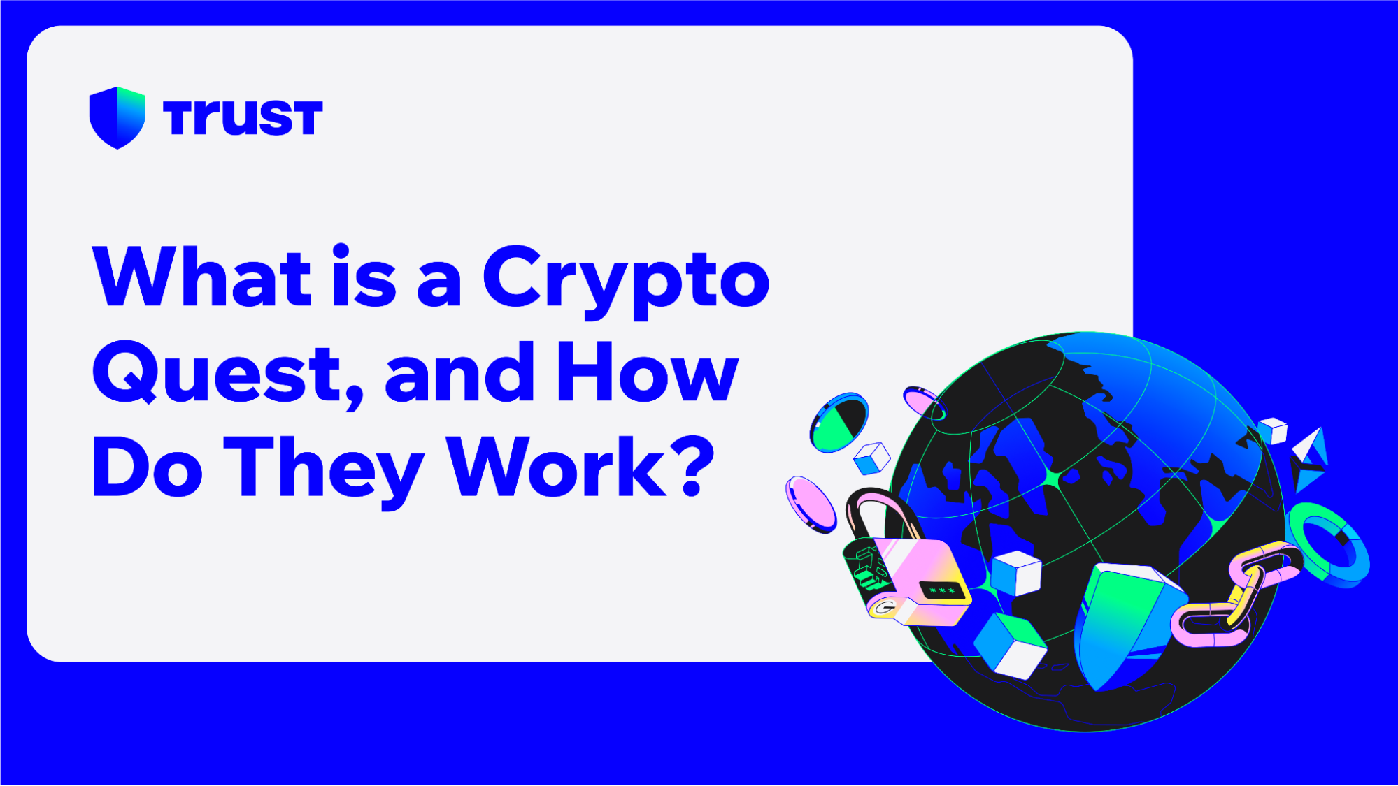 What is a Crypto Quest, and How Do They Work? | Trust