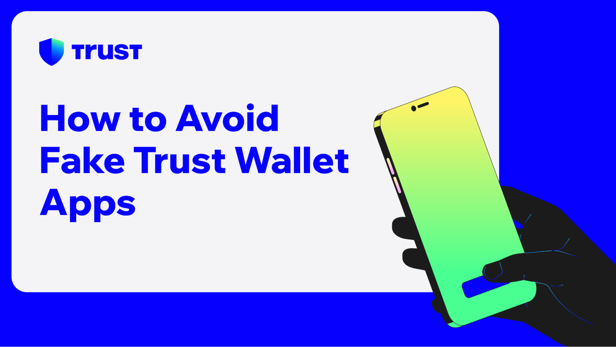 How to Avoid Fake Trust Wallet Apps | Trust