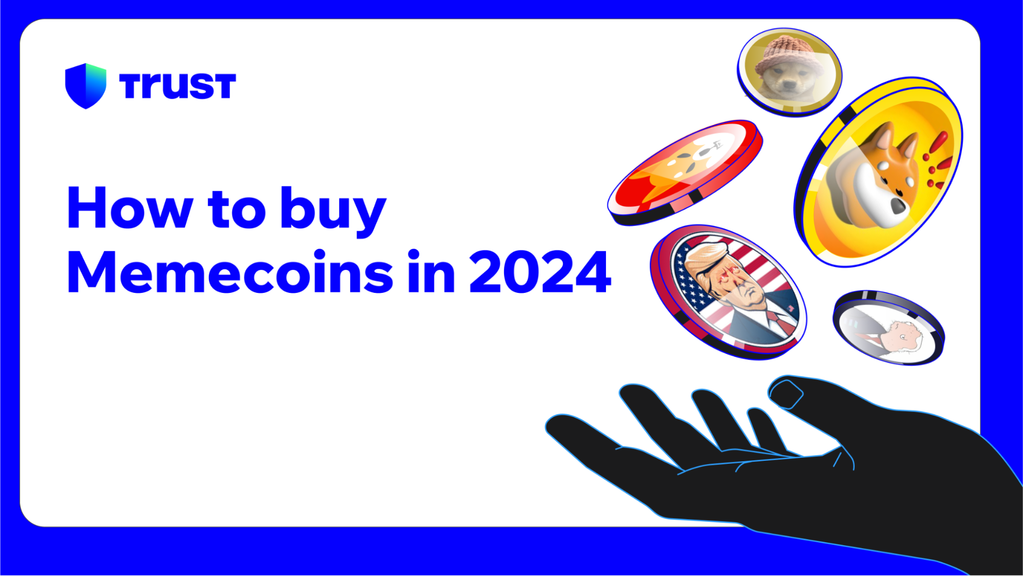 How to Buy Meme coins in 2024 | Trust