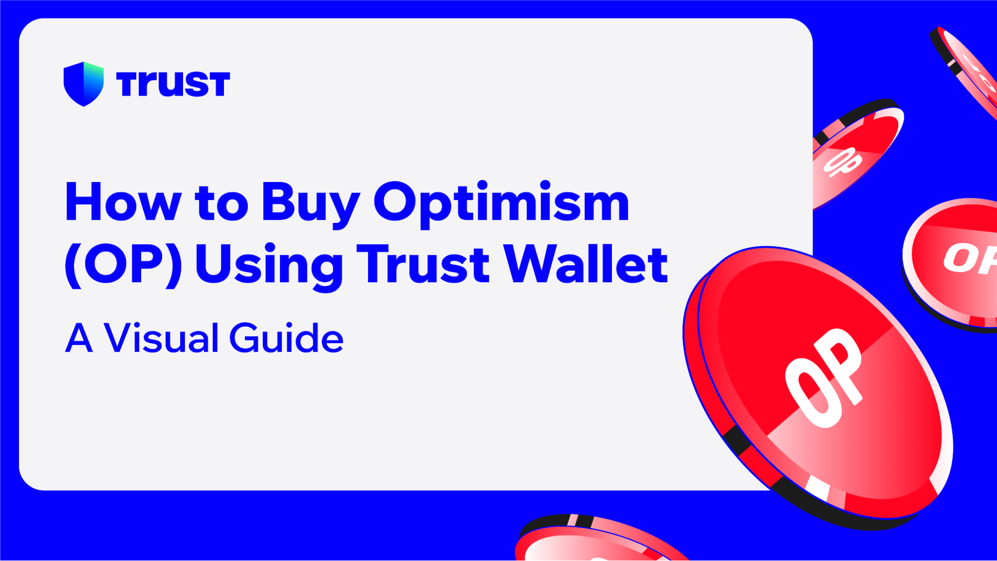 How to Buy Optimism (OP) Using Trust Wallet: A Visual Guide | Trust