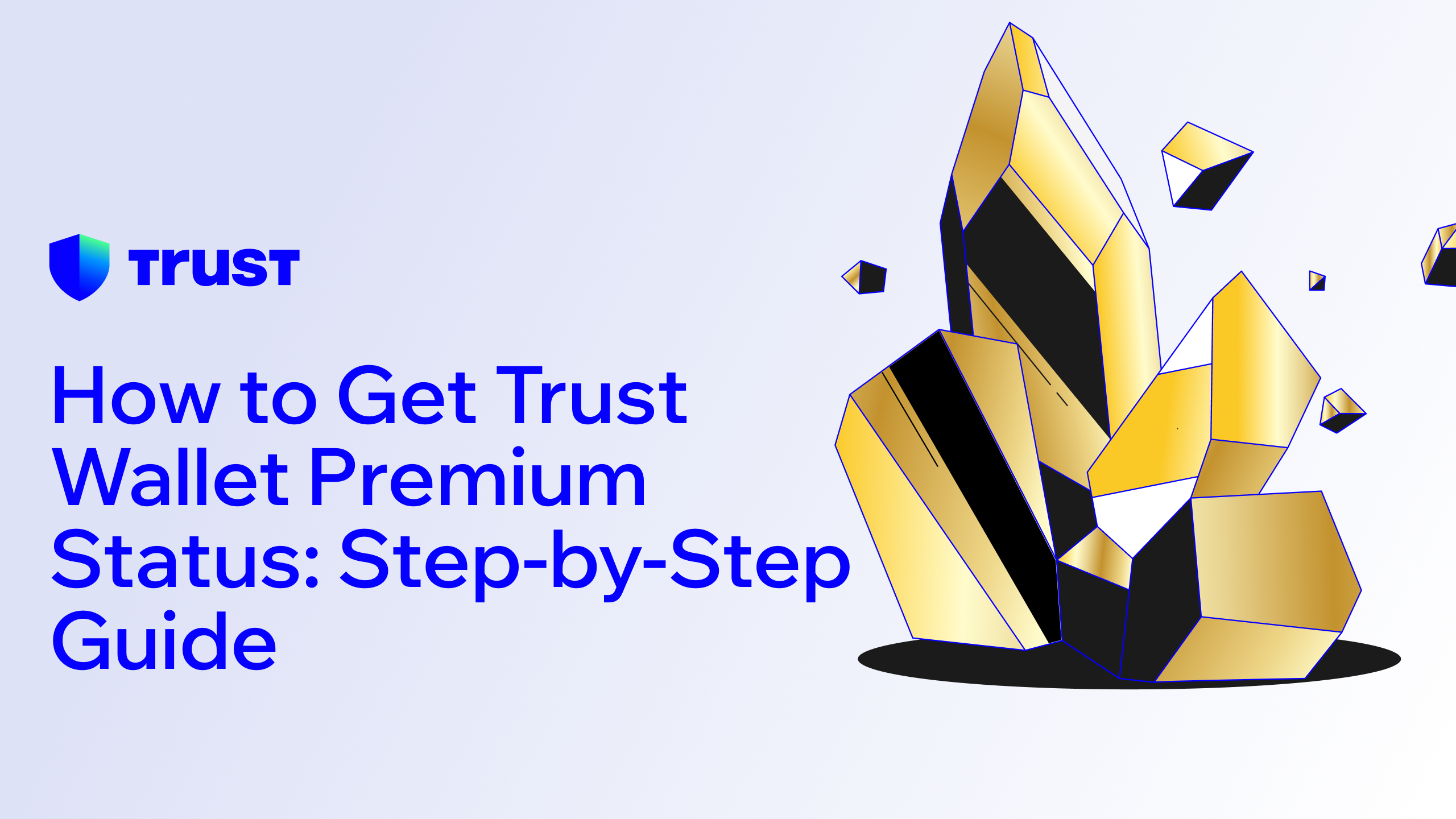 How to Get Trust Wallet Premium Status: Step-by-Step Guide | Trust