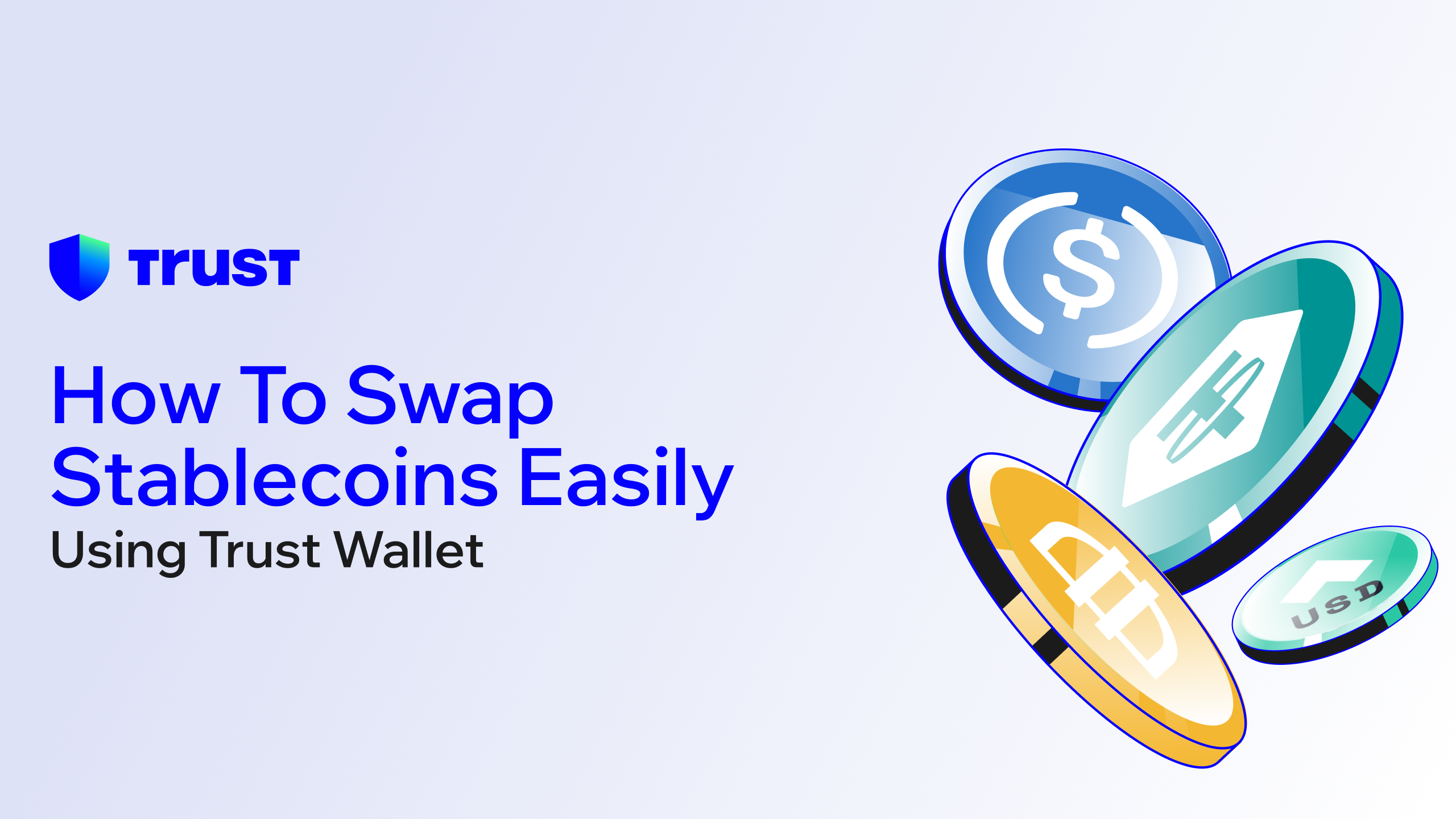 How to Swap Stablecoins Easily Using Trust Wallet | Trust