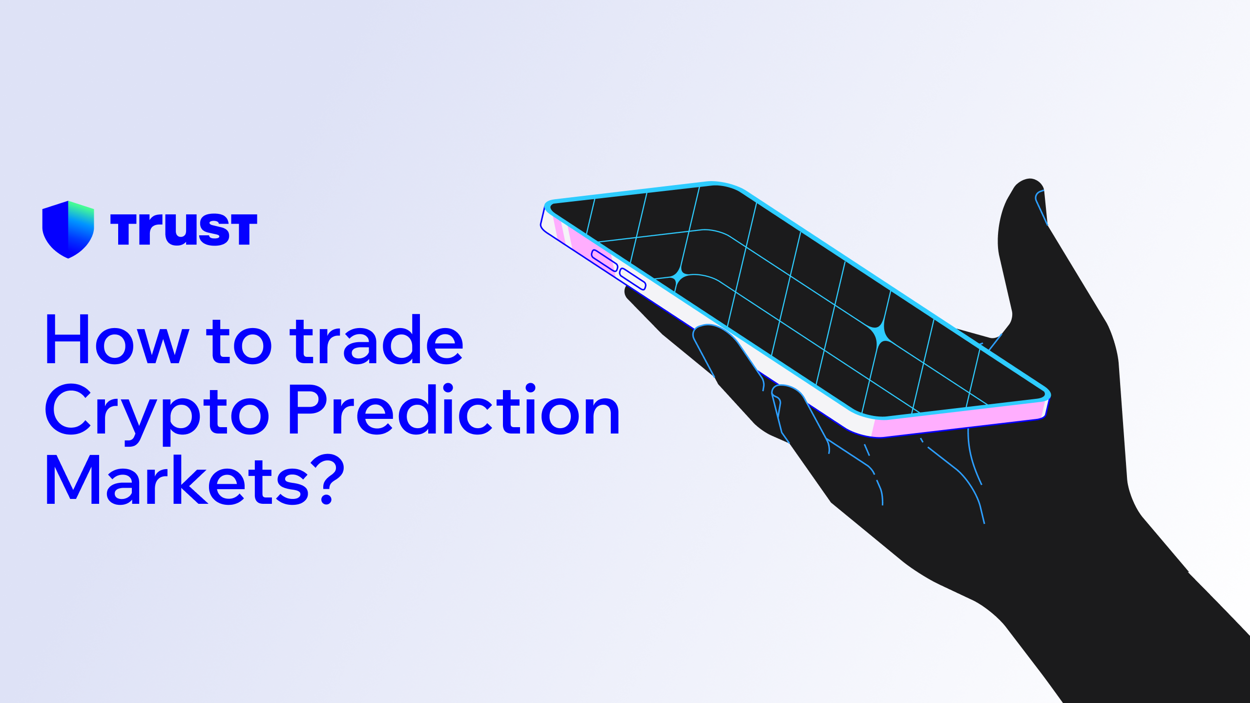 How to Trade Crypto Prediction Markets? | Trust