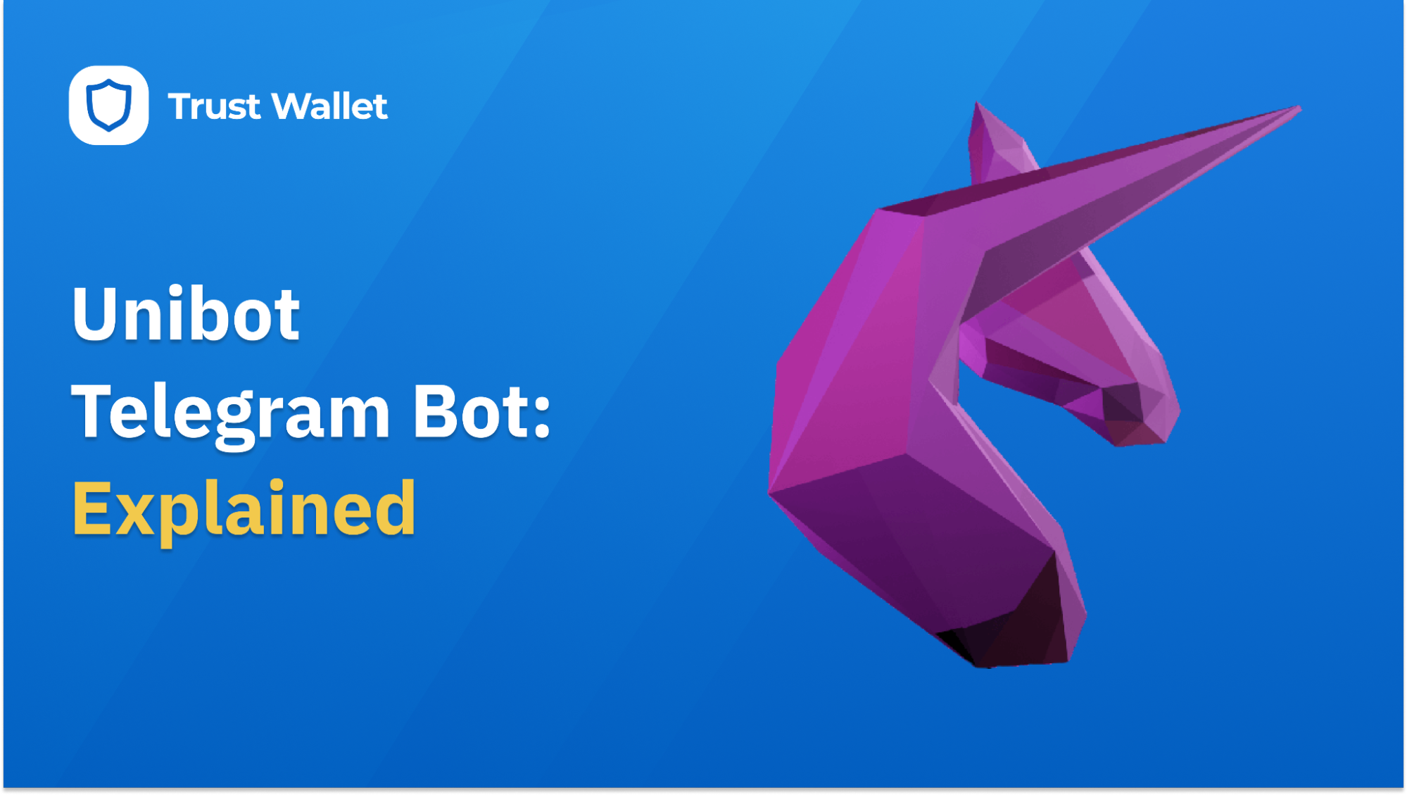 Unibot Telegram Bot: Explained | Trust