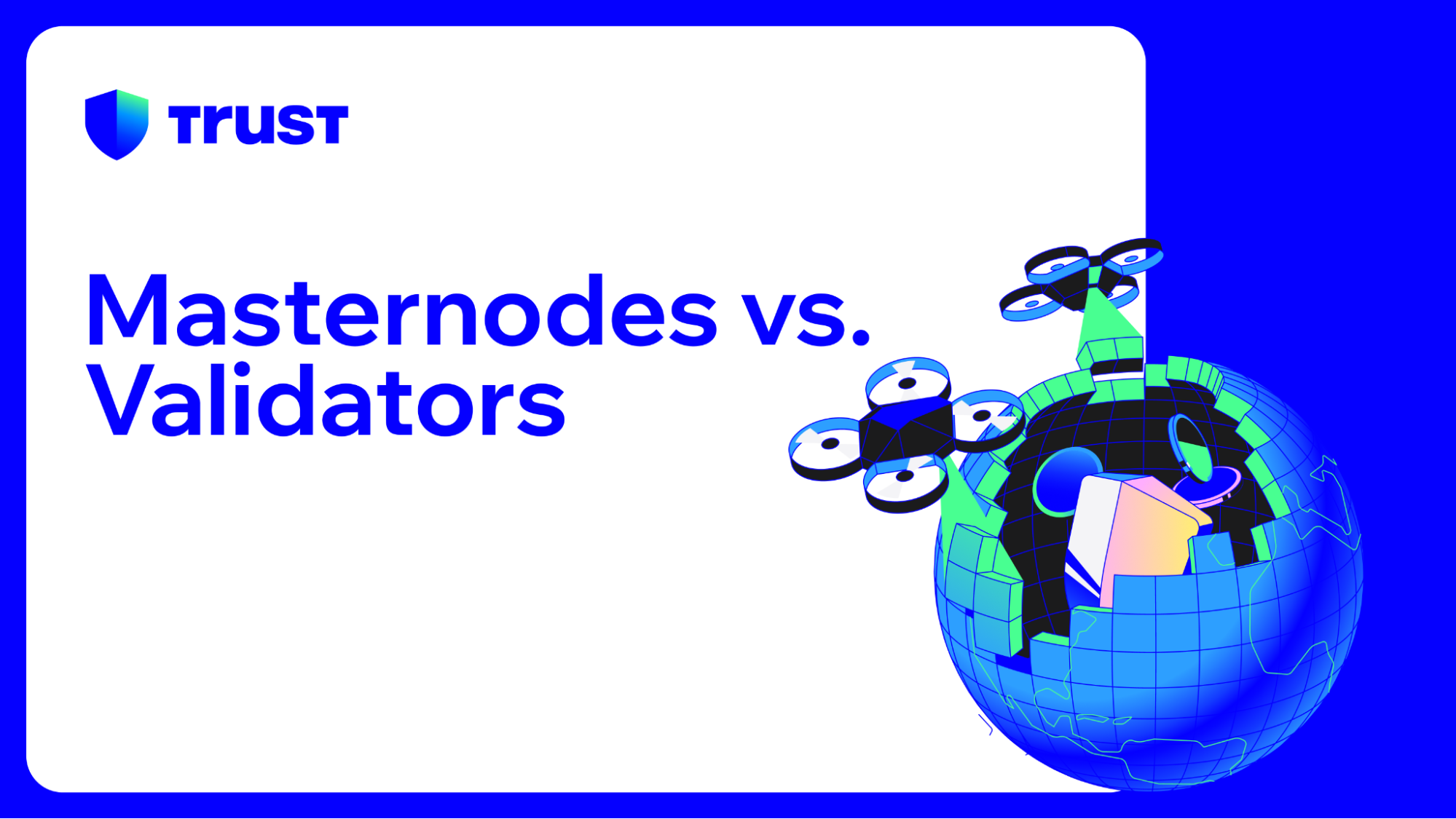 Masternodes vs Validators | Trust