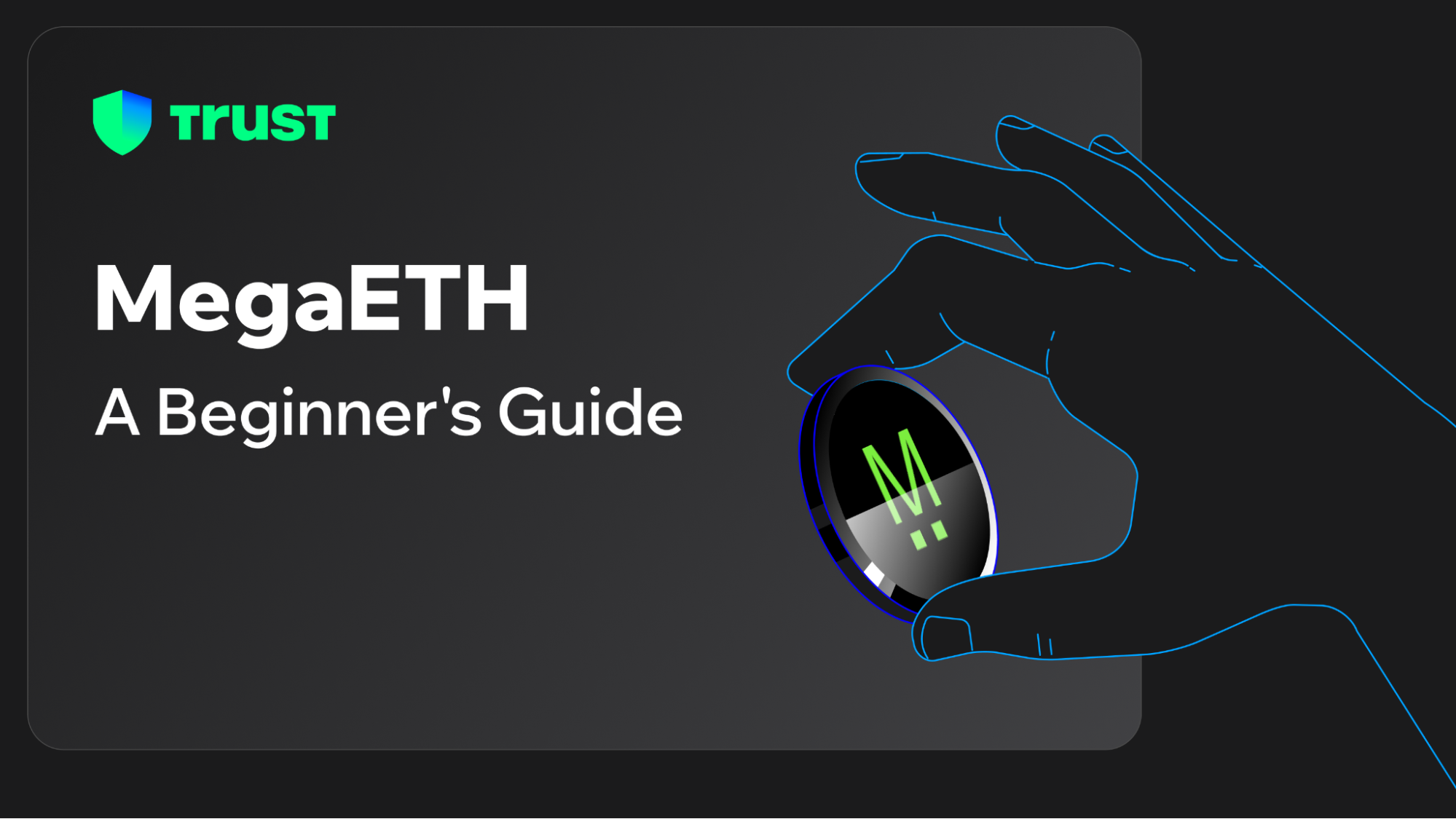 MegaETH: A Beginner's Guide | Trust
