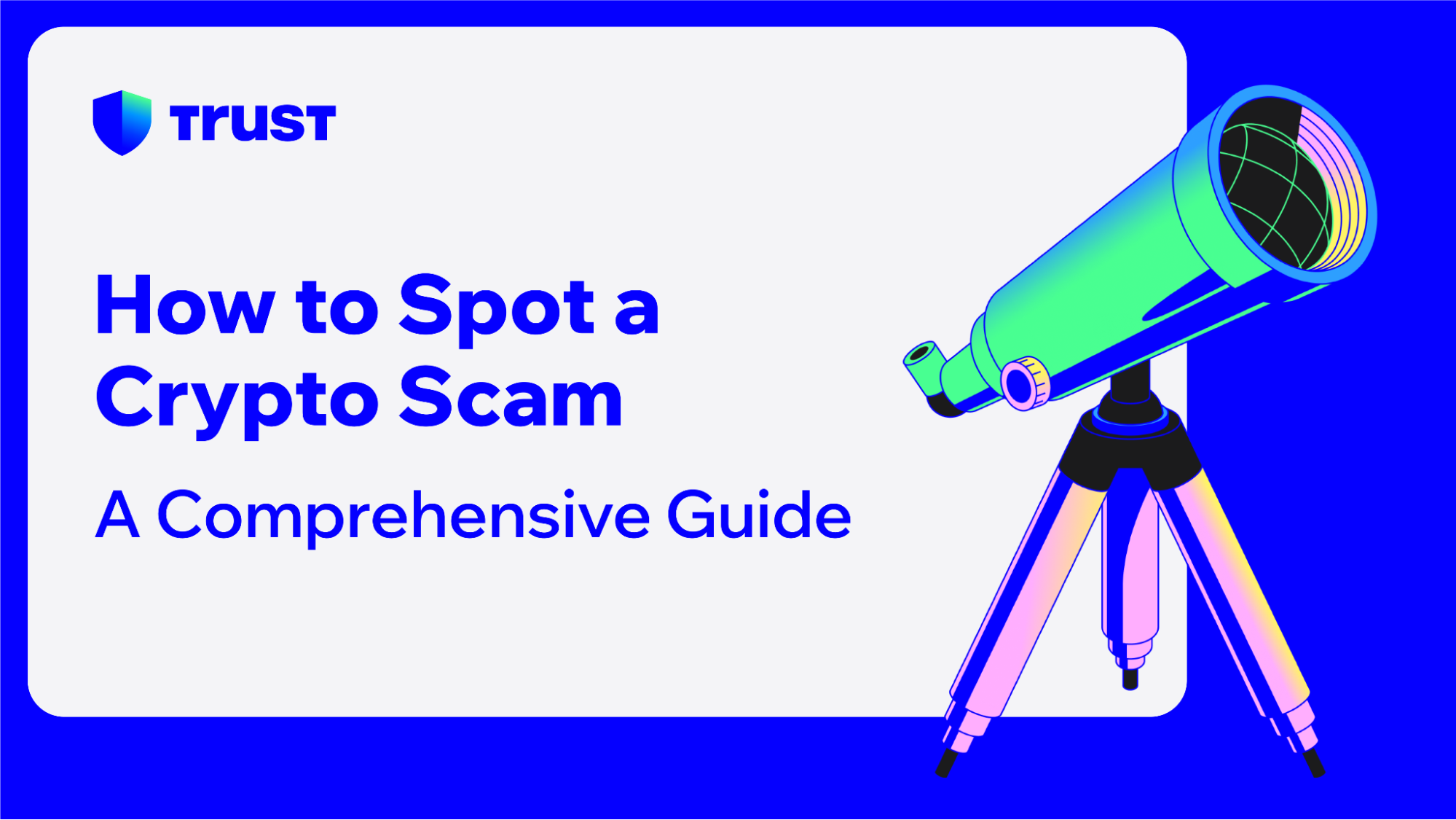 How to Spot a Crypto Scam | Trust Wallet