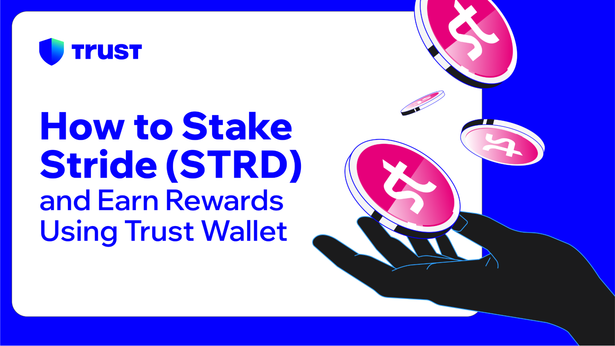 How to Stake Stride (STRD) and Earn Rewards Using Trust Wallet | Trust