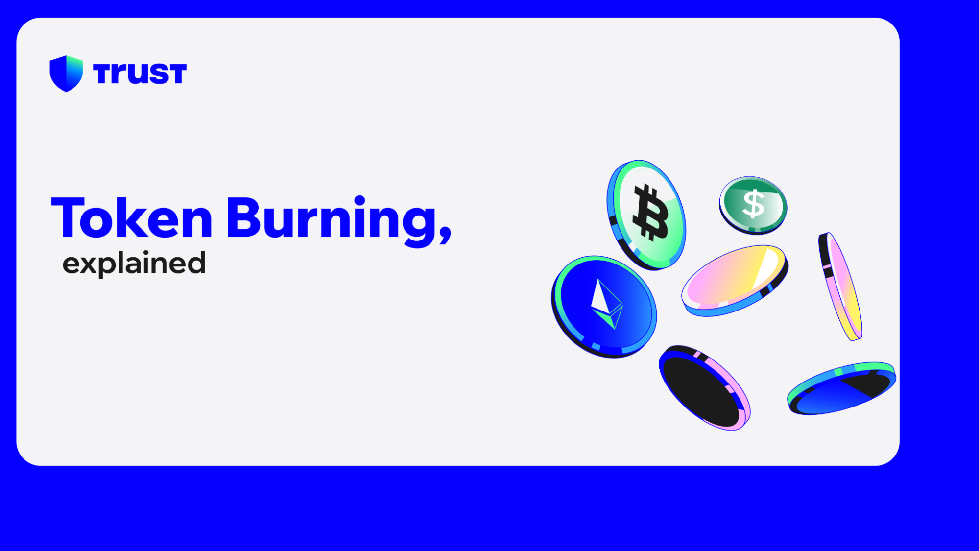 Token Burning, explained | Trust