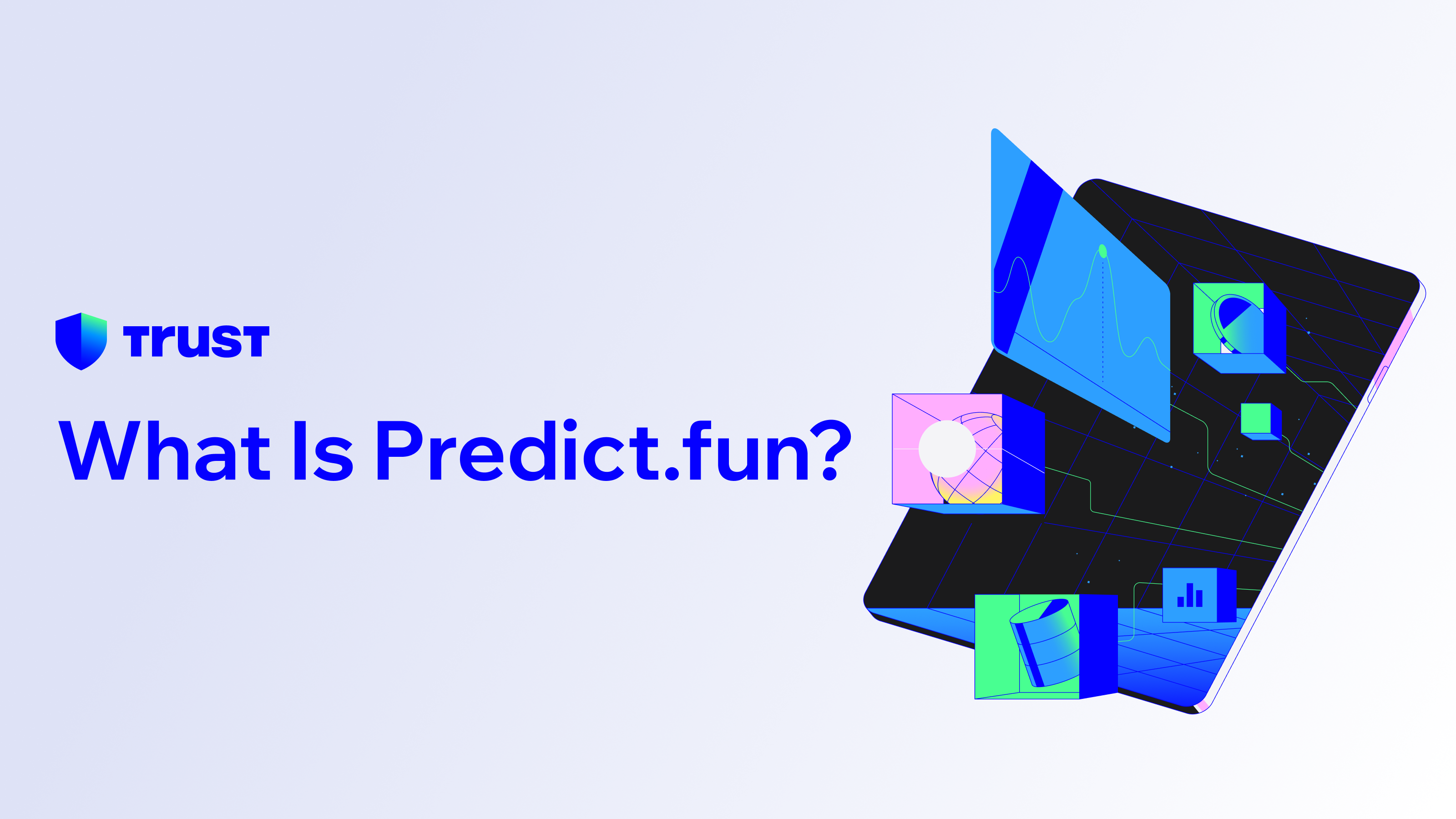 What Is Predict.fun? | Trust Wallet