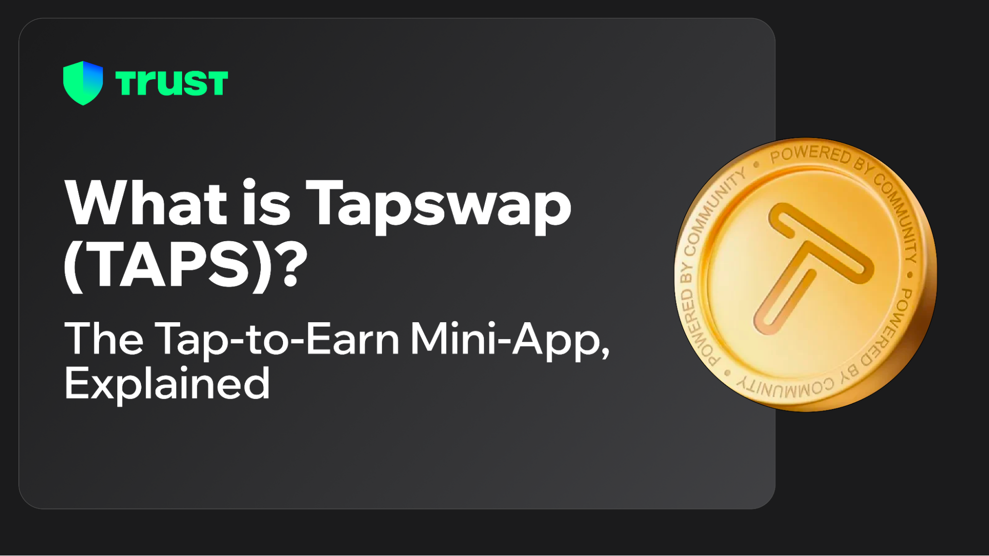 What is Tapswap (TAPS)? The Tap-to-Earn Mini-App, Explained | Trust