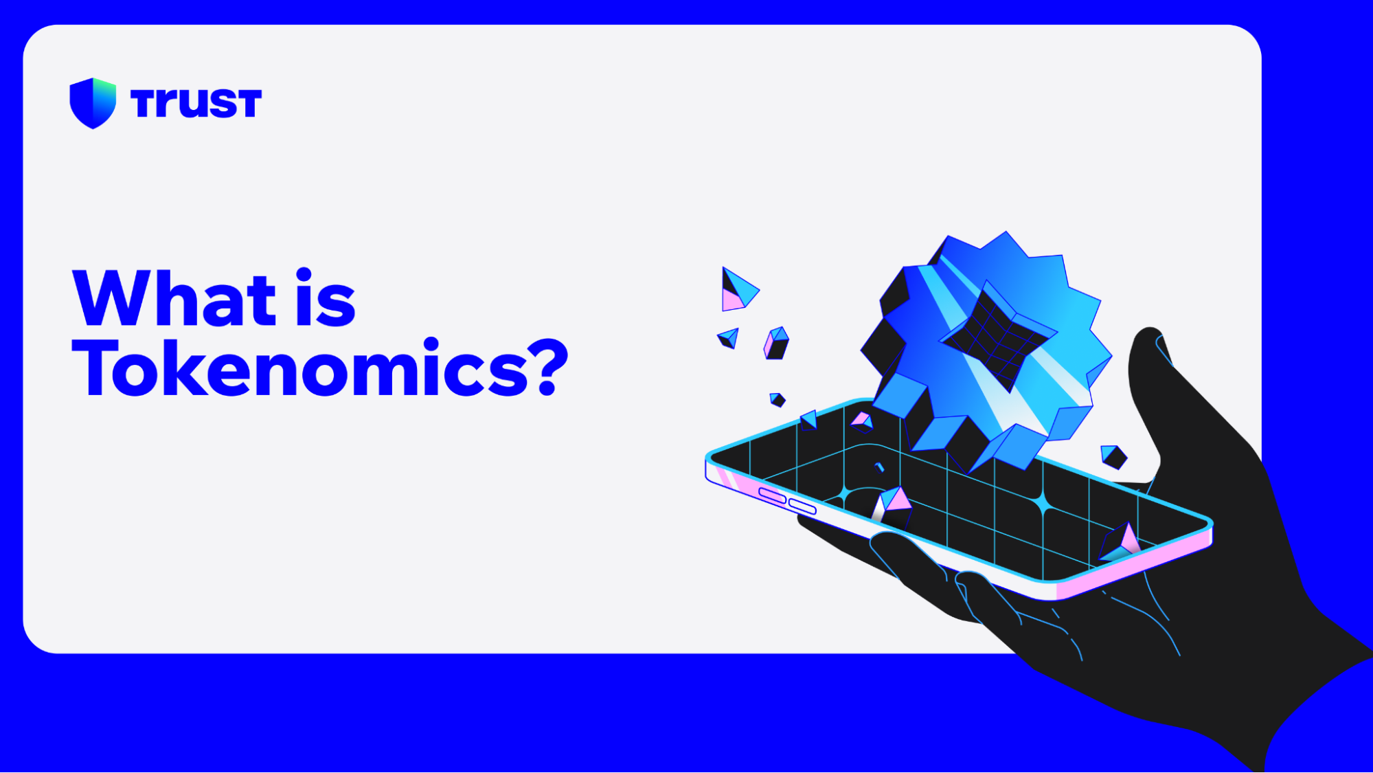 What is Tokenomics? | Trust