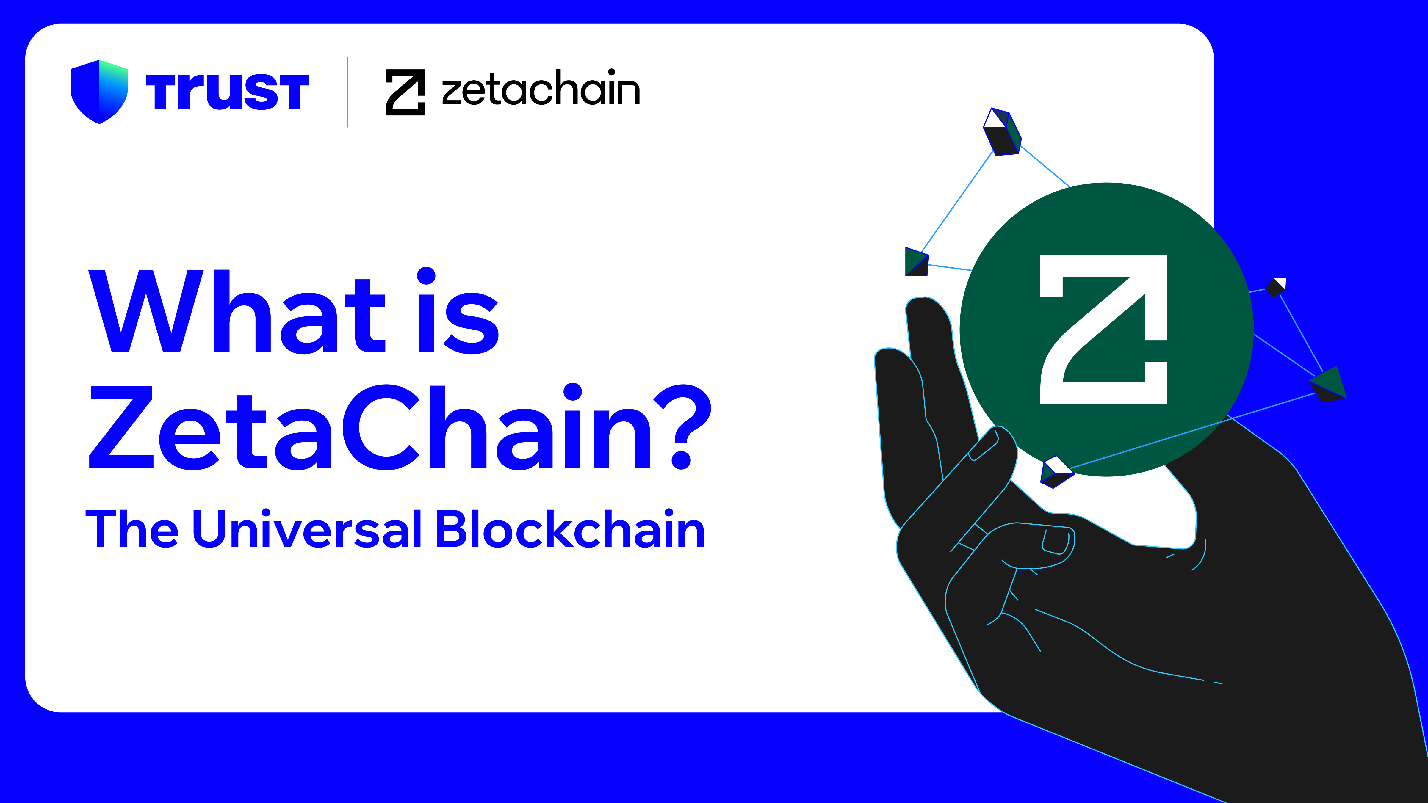 Launching Trust Wallet Quests on ZetaChain: The new L1 Universal Blockchain | Trust